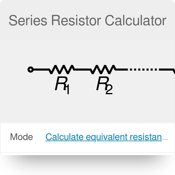 Series Resistor Calculator