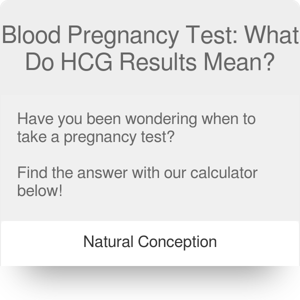 What Does An HCG Blood Test Of Less Than Mean Does It Mean 58 OFF What Does An HCG Blood Test Of Less Than Mean Does It Mean 58 OFF