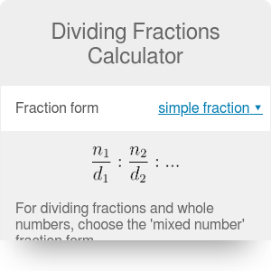 Dividing Fractions Calculator. Step-by-Step Solution - Omni