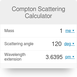 Compton Scattering Calculator - Omni